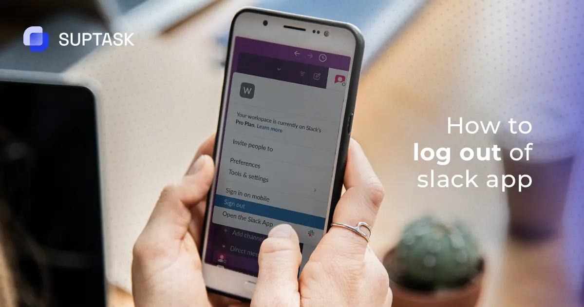 How to Log Out of Slack App on Any Device
